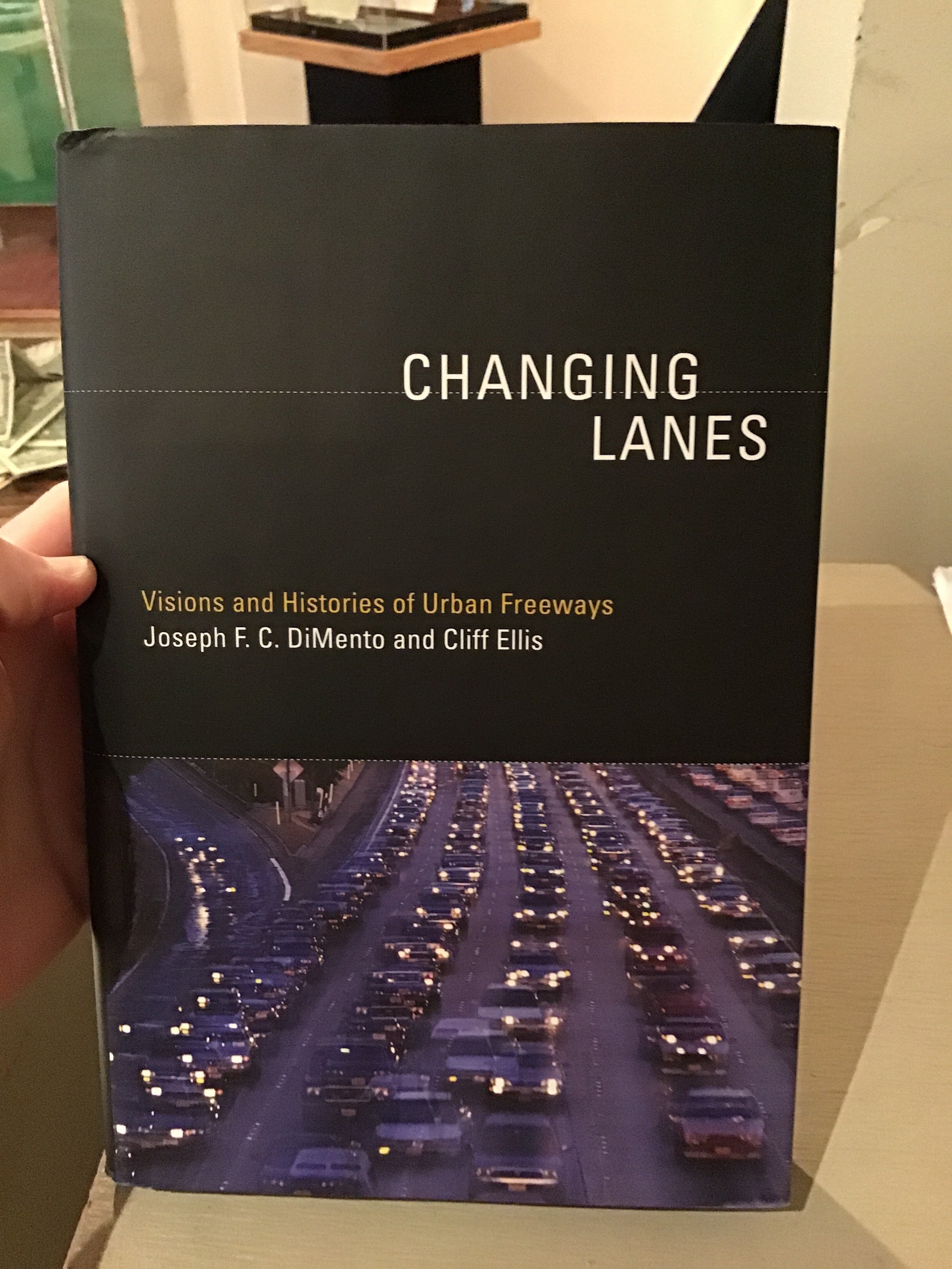 Changing Lanes, Visions and Histories of Urban Freeways | The Onondaga ...
