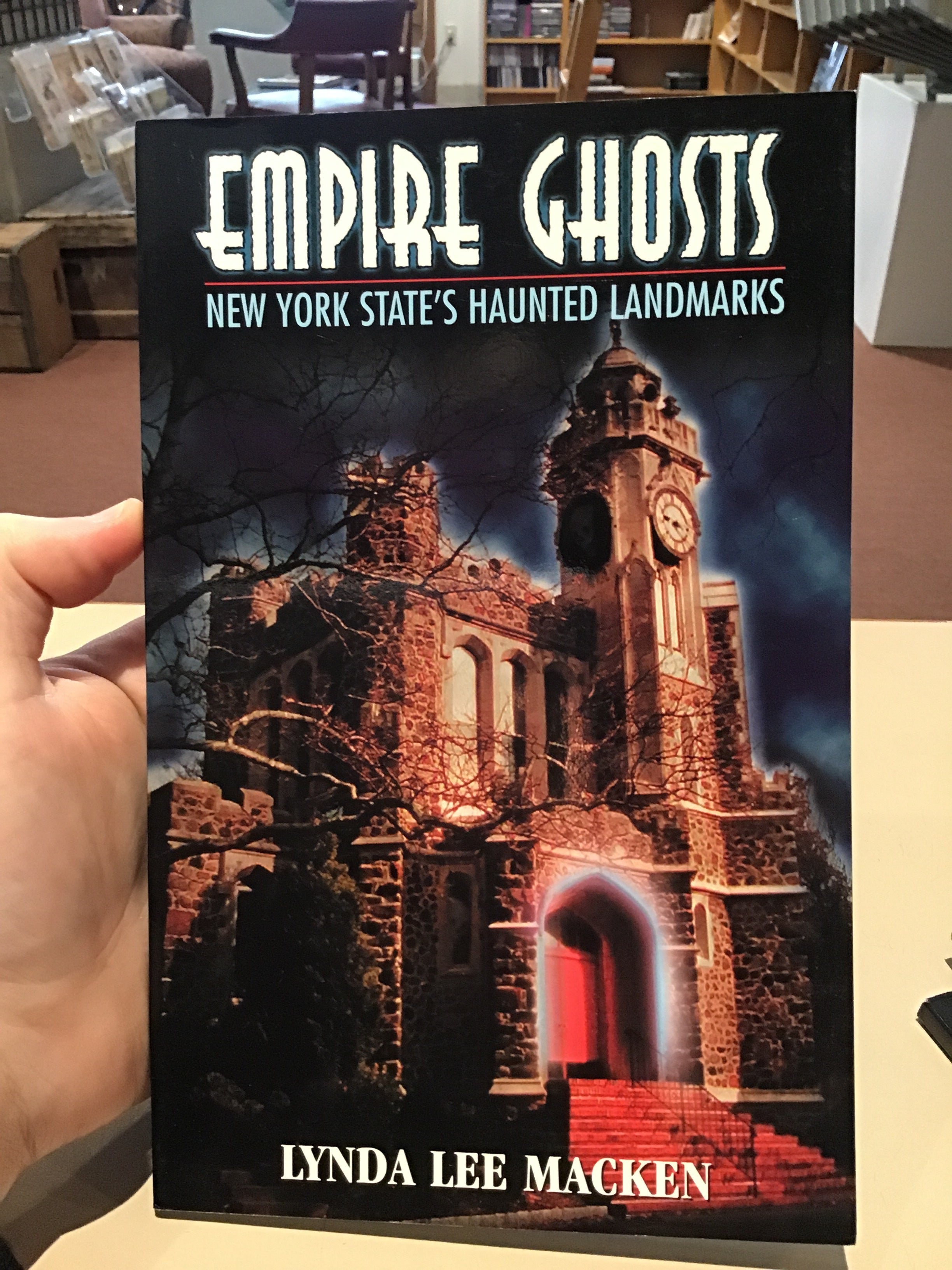 Empire Ghosts: New York State's Haunted Landmarks | The Onondaga Historical Association Gift Gallery